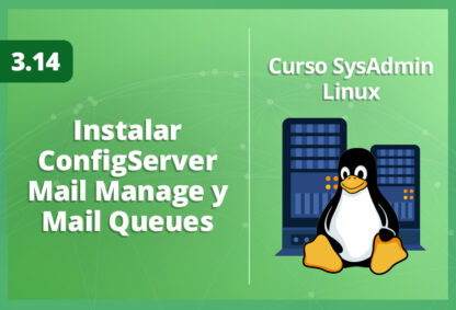 Instalar ConfigServer Mail Manage y Mail Queues en Linux